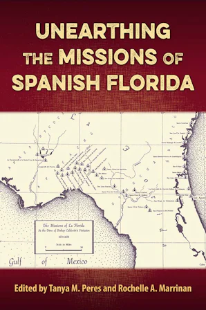 Unearthing the Missions of Spanish Florida